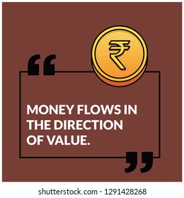 Money Flows Direction Value Motivational Quote Stock Vector (Royalty ...
