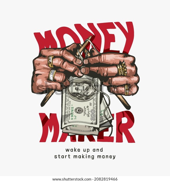 Money Maker Slogan Hand Knitting Money Stock Vector (Royalty Free ...