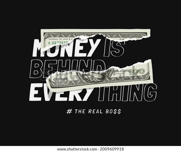 Money Slogan Torn Banknote Vector Illustration Stock Vector (Royalty ...