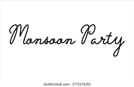 Monsoon Party Typography Hand Written Black Stock Vector (Royalty Free ...