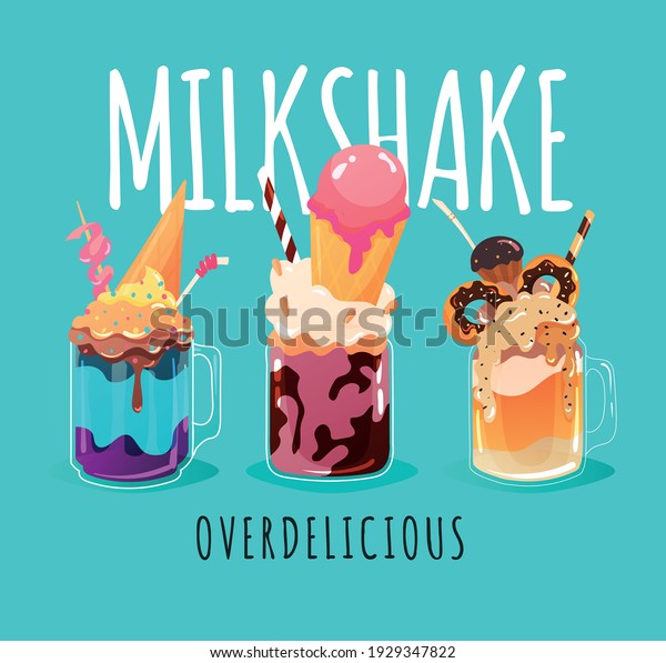 Monster Milkshakes Insanely Delicious Stock Vector (Royalty Free ...