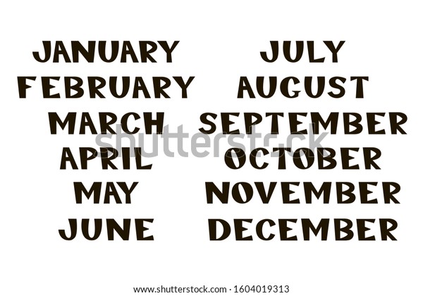 Month names of the year. Stamp style lettering for your calendar ...
