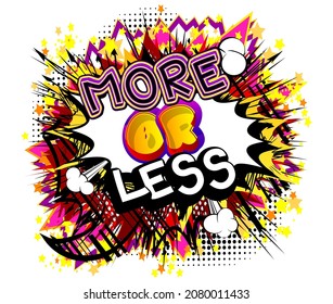 More Less Comic Book Word Text Stock Vector (Royalty Free) 2080011433 ...