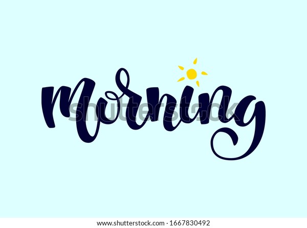 Morning Vector Text Hand Drawn Lettering Stock Vector (Royalty Free ...