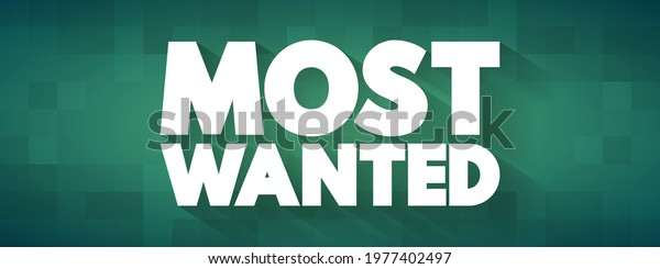 Most Wanted Text Quote Concept Background Stock Vector (Royalty Free ...