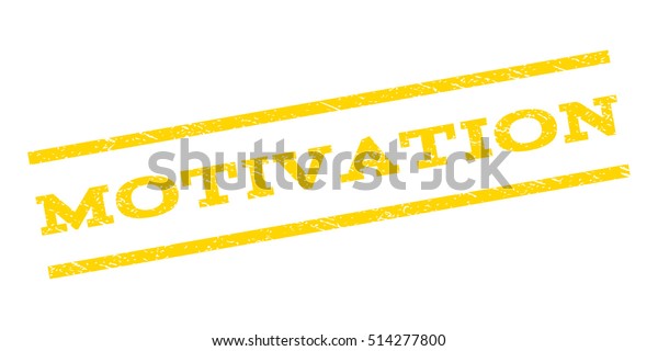 Motivation Watermark Stamp Text Caption Between Stock Vector (Royalty ...