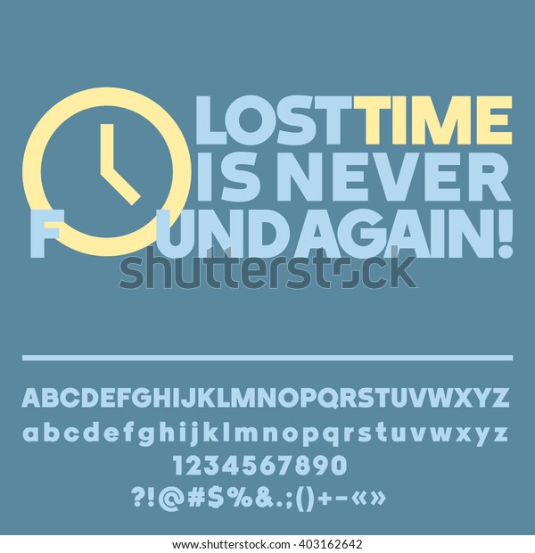 Motivational Card Text Lost Time Never Stock Vector (Royalty Free ...