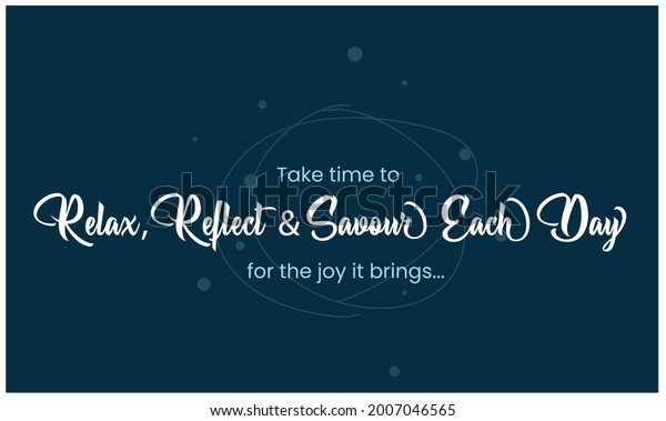 Motivational Inspiring Quote Take Time Relax Stock Vector (Royalty Free ...