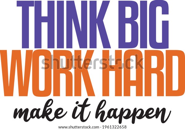Motivational Quotation About Hard Work Stock Vector (Royalty Free ...