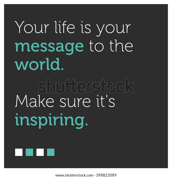 Motivational Quote Vector Art Stock Vector (Royalty Free) 398822089 ...
