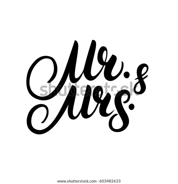 Mr Mrs Hand Written Lettering Mister Stock Vector (Royalty Free) 603482633