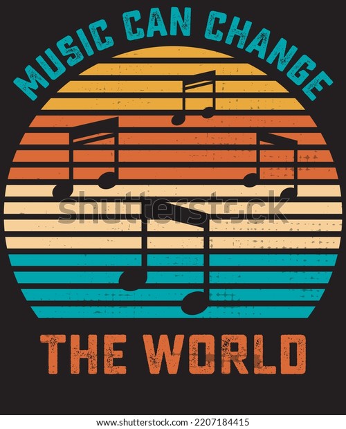 Music Can Change World Stock Vector (Royalty Free) 2207184415 ...