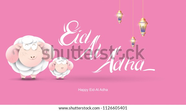 Muslim holiday Eid al-Adha. the sacrifice a ram sheep. Beautiful text ...
