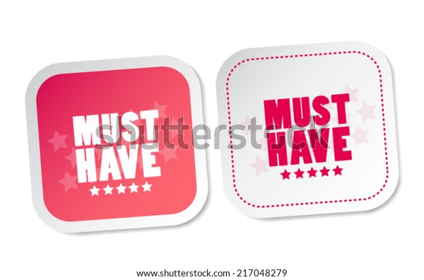 Must Have Stickers Stock Vector (Royalty Free) 217048279 | Shutterstock