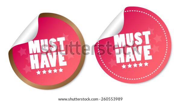 Must Have Stickers Stock Vector (Royalty Free) 260553989 | Shutterstock