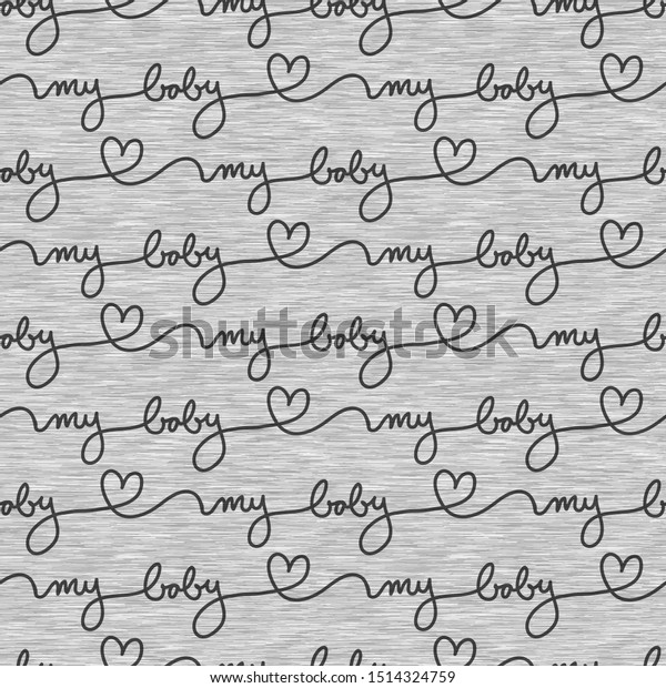 My Baby Hand Lettered Continuous Cursive Stock Vector (Royalty Free ...