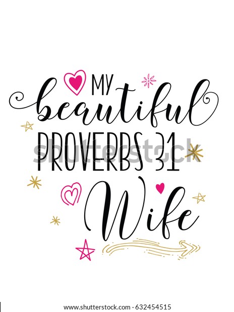 My beautiful proverbs 31 Wife vector design art with hand-drawn flower ...