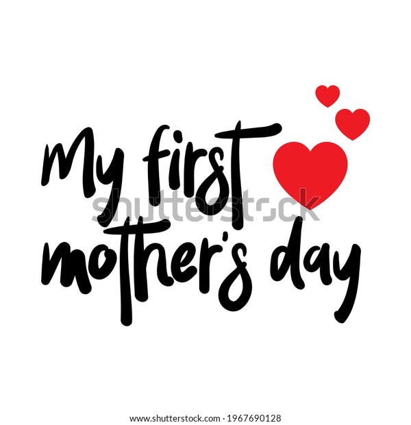My First Day Quotes Happy Day Stock Vector (Royalty Free) 1967690128 ...
