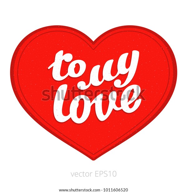 My Love Vector Valentine Sticker White Stock Vector (Royalty Free ...
