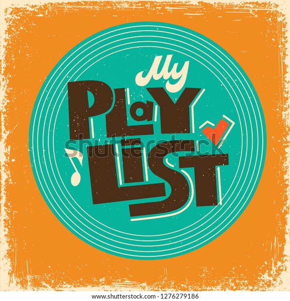 My Playlist Stylized Hand Drawn Vector Stock Vector (Royalty Free ...
