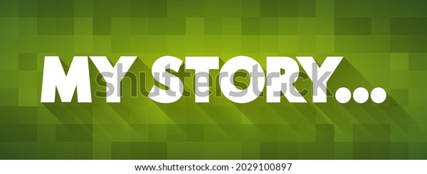 My Story Text Quote Concept Background Stock Vector (Royalty Free ...