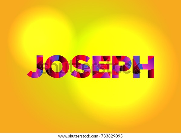 Name Joseph Written Colorful Fragmented Word Stock Vector (Royalty Free ...