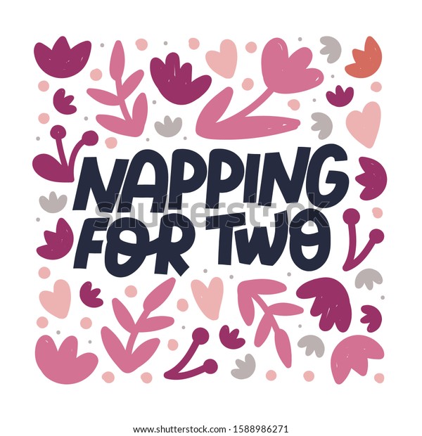 Napping Two Lettering On Floral Background Stock Vector (Royalty Free ...