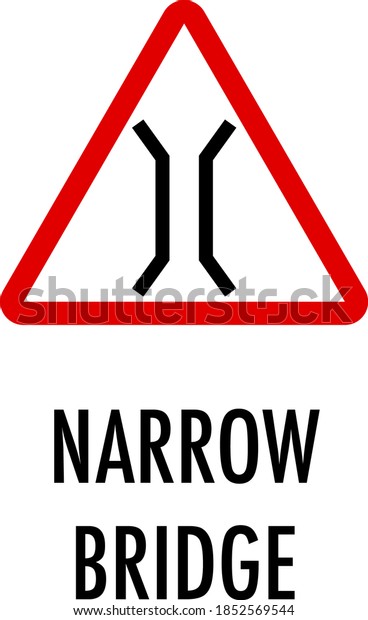 Narrow Bridge Sign On White Background Stock Vector (Royalty Free ...