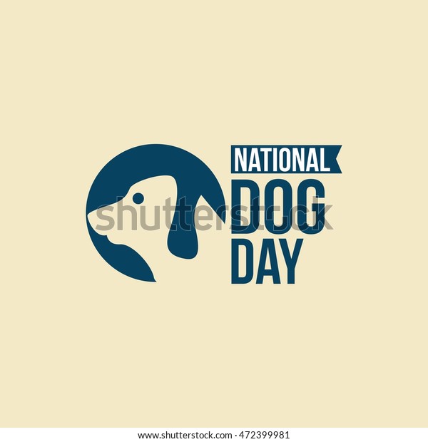 National Dog Day Vector Illustration Great Stock Vector (Royalty Free ...