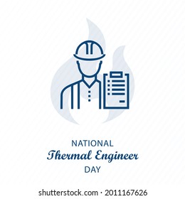 National Thermal Engineer Day Vector Illustration Stock Vector (Royalty ...
