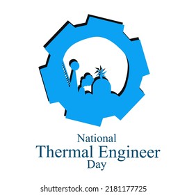 National Thermal Engineer Day Vector Illustration Stock Vector (Royalty ...