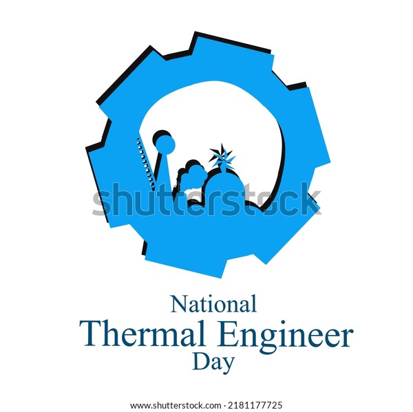 National Thermal Engineer Day Vector Illustration Stock Vector (Royalty ...