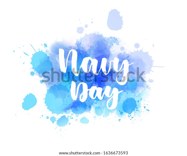 Navy Day Handwritten Modern Calligraphy Lettering Stock Vector (Royalty ...