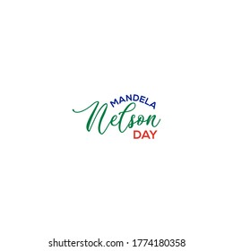 Nelson Mandela Day Text Design Vector Stock Vector (Royalty Free ...