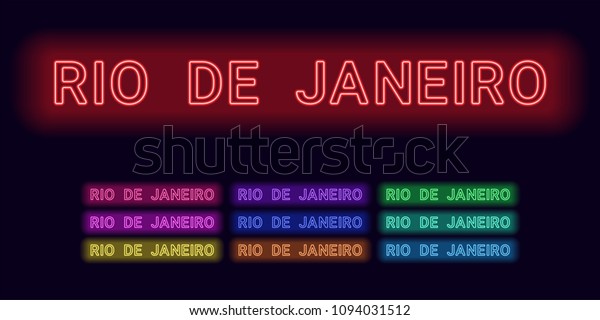 Neon Name Rio De Janeiro City Stock Vector (Royalty Free) 1094031512 ...
