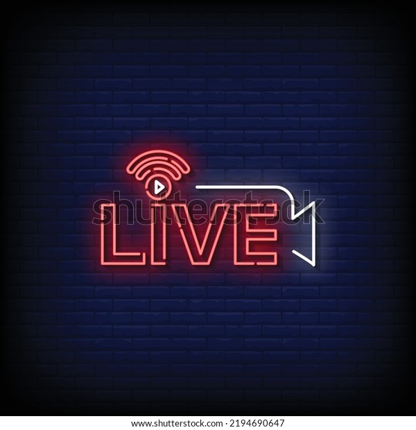 Neon Sign Live Brick Wall Background Stock Vector (Royalty Free ...