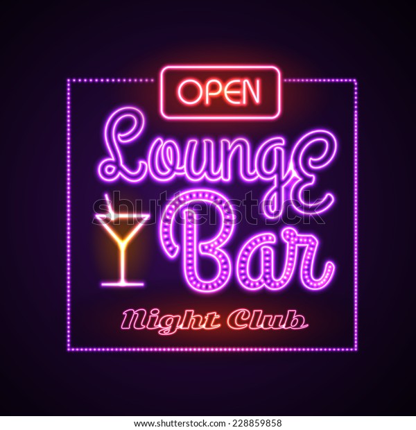 Neon Sign Lounge Bar Stock Vector (Royalty Free) 228859858 | Shutterstock