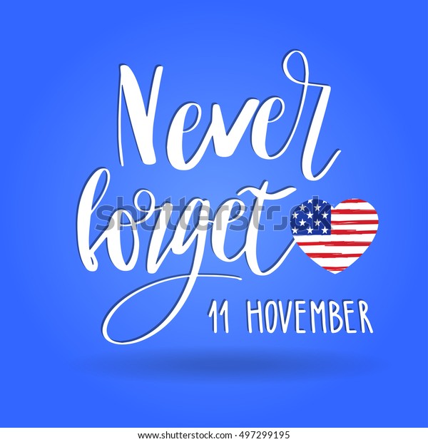Never Forget Lettering Hand Written Phrase Stock Vector (Royalty Free ...