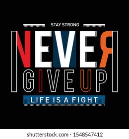 1,615 Never give up logo Images, Stock Photos & Vectors | Shutterstock