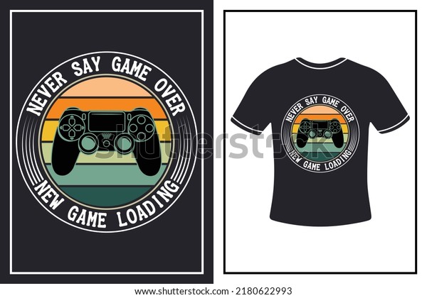 Never Say Game Over New Game Stock Vector (Royalty Free) 2180622993 ...