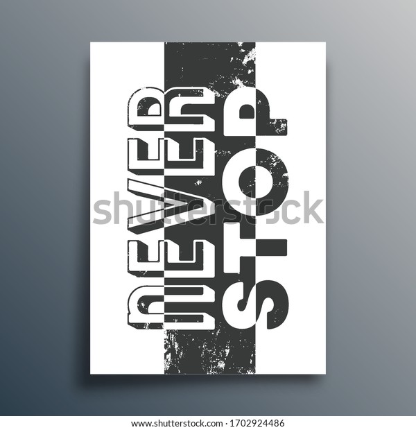Never Stop Slogan Motivational Quote Poster Stock Vector (Royalty Free ...