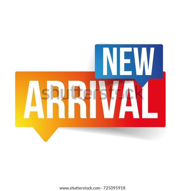 New Arrival Sign Speech Bubble Vector Stock Vector (Royalty Free ...