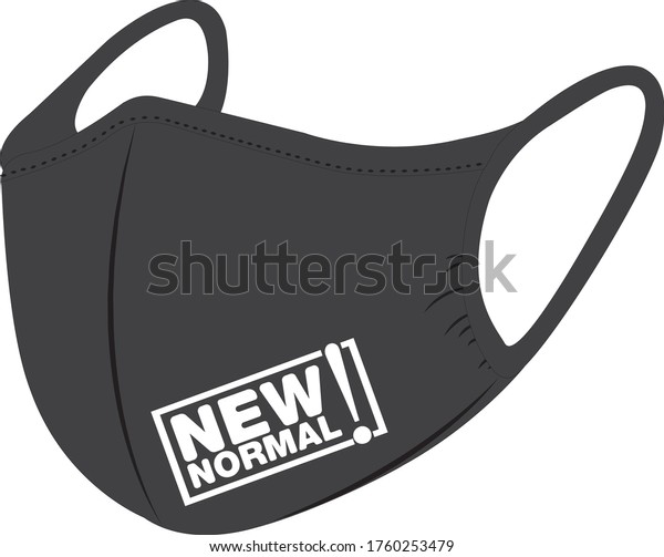 New Normal Mask New Normal Life Stock Vector (Royalty Free) 1760253479 ...