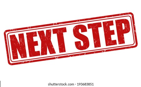 98 Next Step Stamp Images, Stock Photos & Vectors | Shutterstock