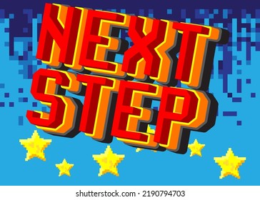 Next Step Pixelated Word Geometric Graphic Stock Vector (Royalty Free ...