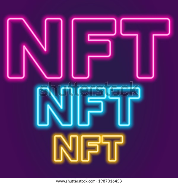 Nft Word Neon Three Sizes Colors Stock Vector (Royalty Free) 1987016453 ...