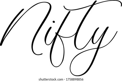Nifty Quote Modern Calligraphy Text Vector Stock Vector (Royalty Free ...