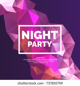 Night Party Abstract Polygonal Object Background Stock Vector (Royalty ...