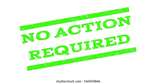 87 No Action Required Images, Stock Photos & Vectors | Shutterstock
