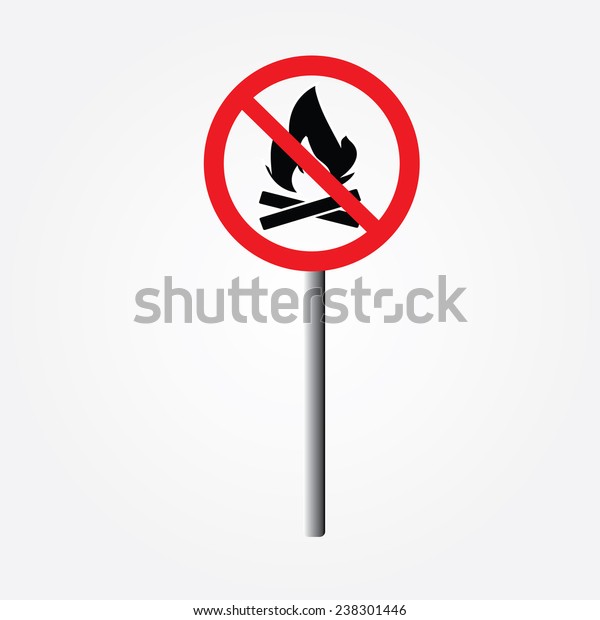 No Bonfire Sign Vectorfire Signdo Not Stock Vector (Royalty Free ...